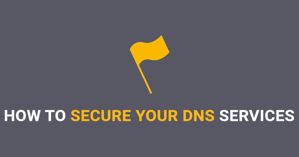 How to secure your DNS services | Netnod